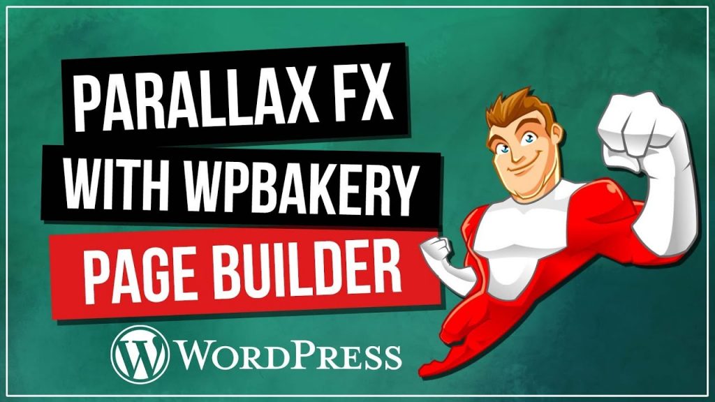 How To Create Parallax Row Backgrounds in Visual Composer for Wordpress 2017