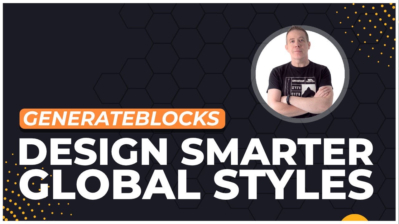 Generatepress Theme Customization Generateblocks Global Styles