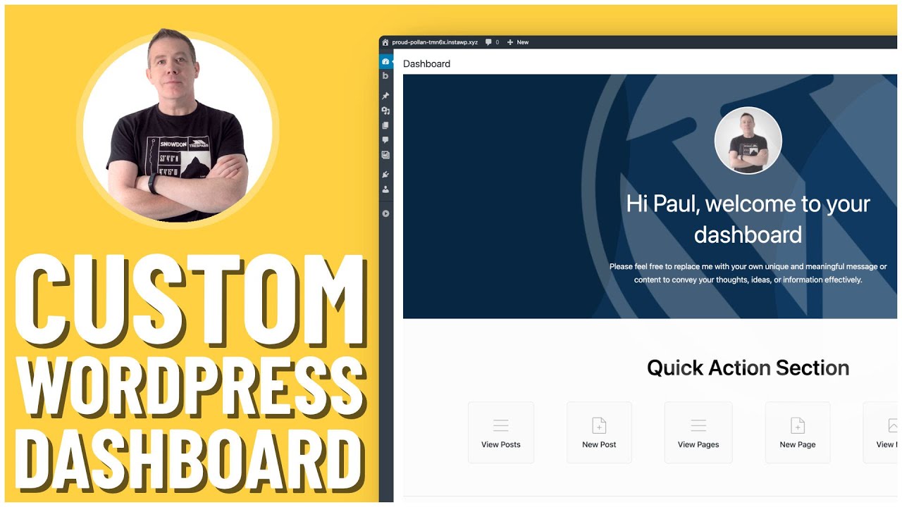 The Ultimate Guide To Creating A Custom Wordpress Dashboard
