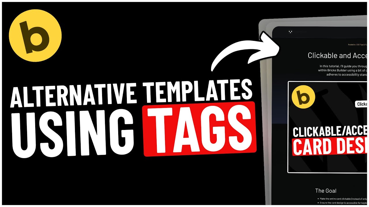 Master Alternative Templates in Bricks Builder with WordPress Tags ...